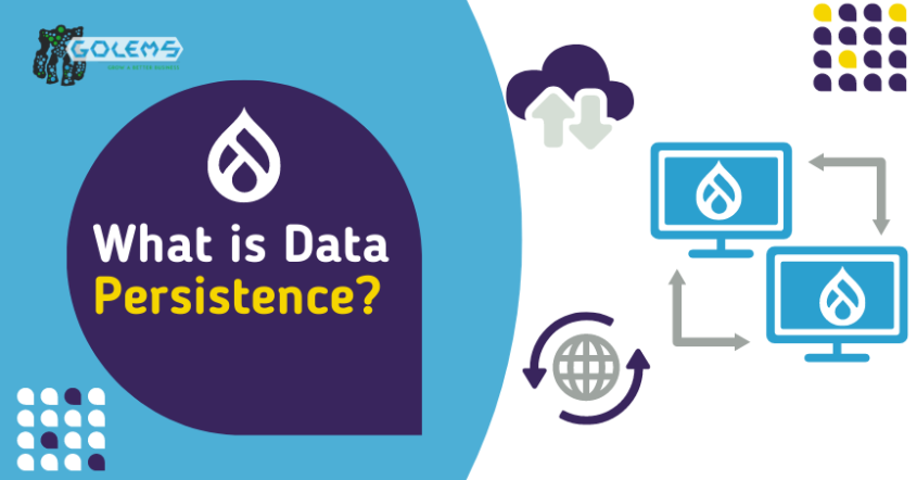 What is Data Persistence? | Golems GABB What is Data Persistence? | Golems GABB
